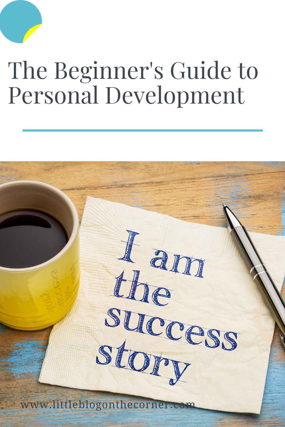 Personal Development For Working Moms Made Easy | Little Blog On the Corner